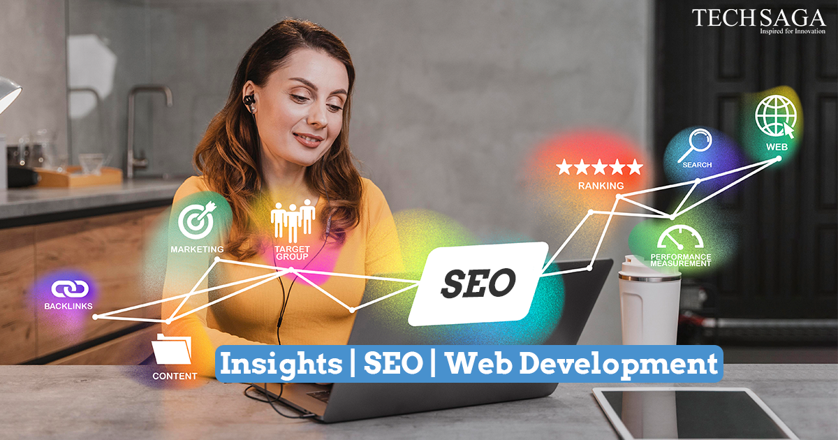 Techsaga Blogs | Insights | SEO | Web Development